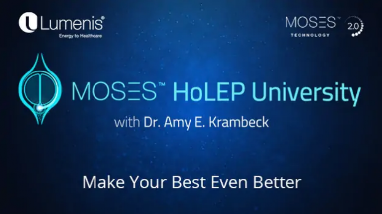 （レーザー関連）Lumenis Launches MOSES™ HoLEP University to Help Urologists ...